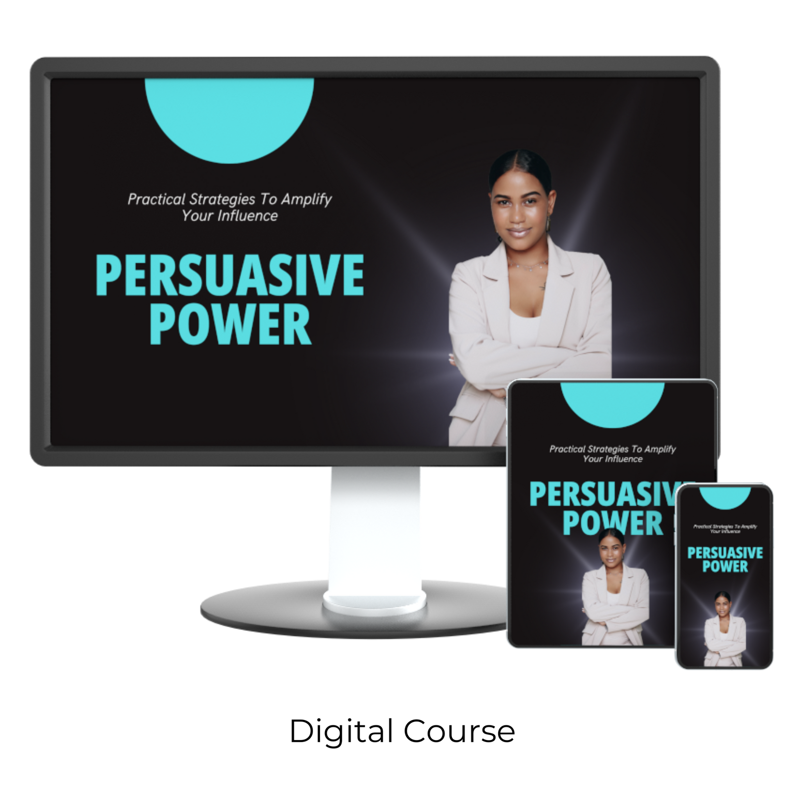 Persuasive Power: Practical Strategies to Amplify Your Influence ...